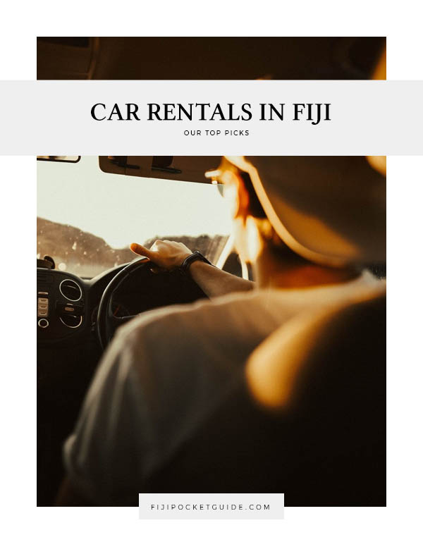 The Best Car Rentals in Fiji - Fiji Pocket Guide